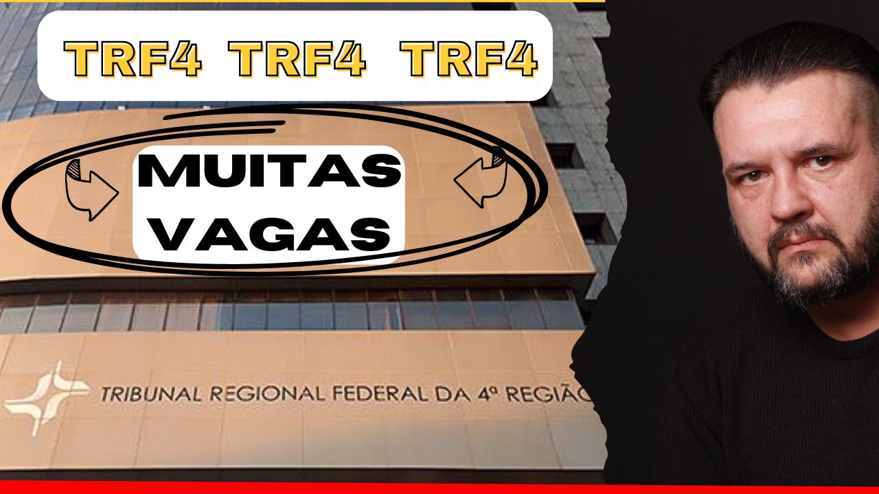 Concurso TRF4: Expectativa para Novo Edital | Volitivo